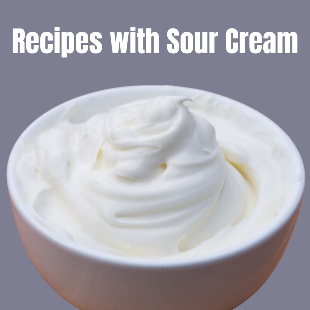 21 Recipes Using Leftover Sour Cream